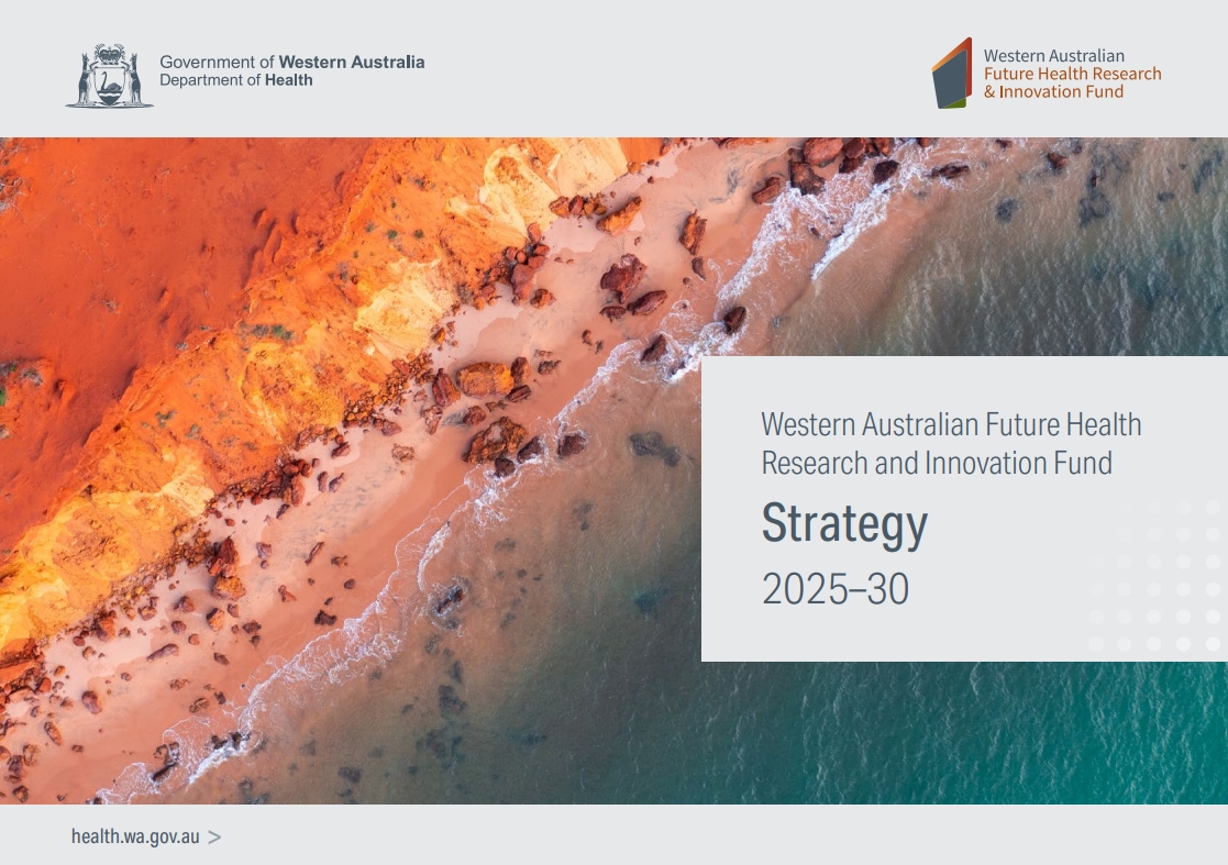 Future Health Research and Innovation Fund - WA launches bold new ...